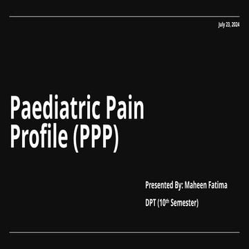 Paediatric Pain Profile (PPP) for Pediatric Assessment of pain | PPTX