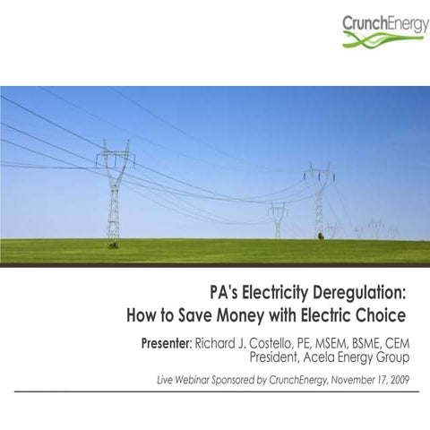 PA Electricity Deregulation: How to Save $ with Electric Choice | PPTX