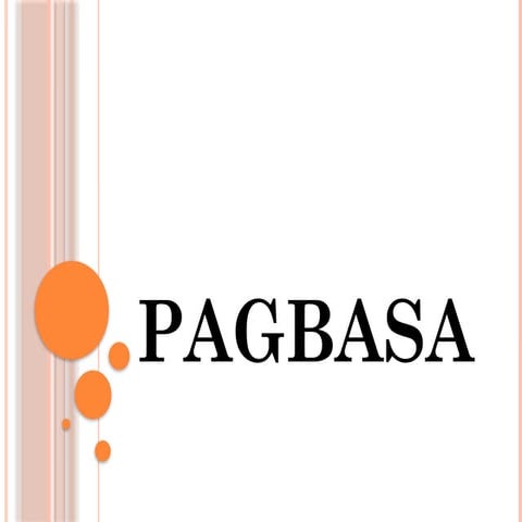 Pagbasa at Pagsusuri-KAHULUGAN AT KATANGIAN NG PAGBASA | PPTX