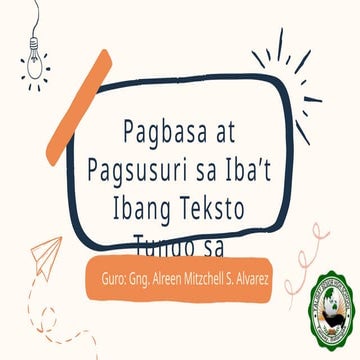 Week 1 -Module 1-2 Pagbasa at Pagsusuri sa Iba't Ibang teksto tungo sa ...