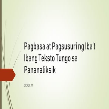 Pagbasa at Pagsusuri ng Iba’t Ibang Teksto Tungo.pptx