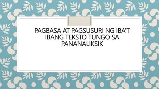 Module 1-Uri ng Teksto-Pagbasa at Pagsulat | PPT