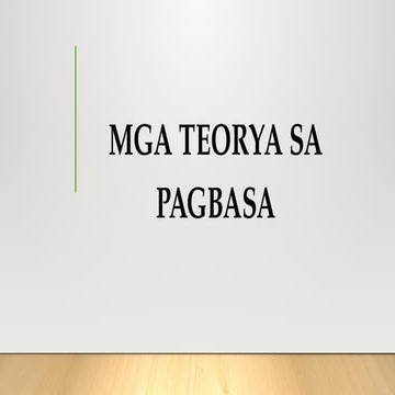 Mga teorya sa pagbasa | PPTX