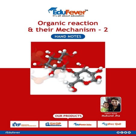 Organic Reaction & their Mechanism 2 - Chemistry Handwritten Notes | PDF