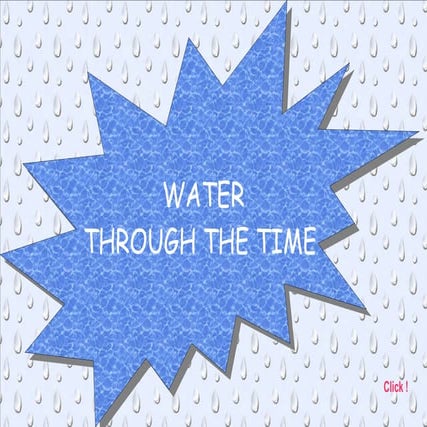 WATER THROUGH THE TIME | PPT
