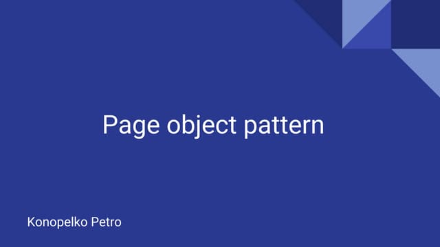 Page object pattern | PDF Page object pattern | PDF