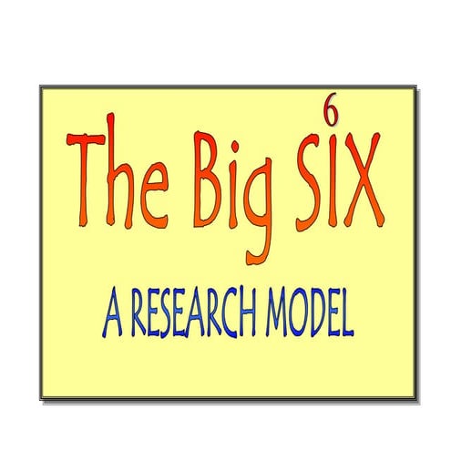 Big 6 Overview | PPT