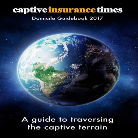 Captive Insurance Times Domicile Guidebook | PDF