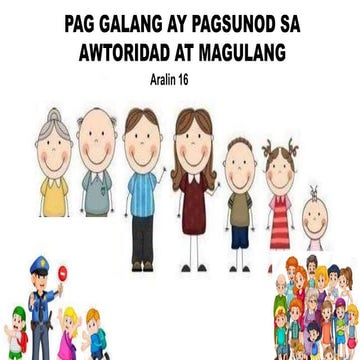 PAG GALANG AY PAGSUNOD SA AWTORIDAD AT MAGULANG.ppt
