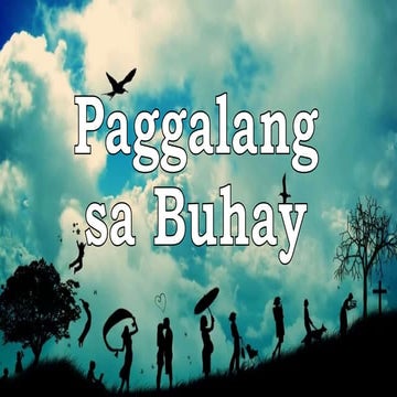 Paggalang sa Buhay ESP 10.pptx QUARTER 3 | PPTX