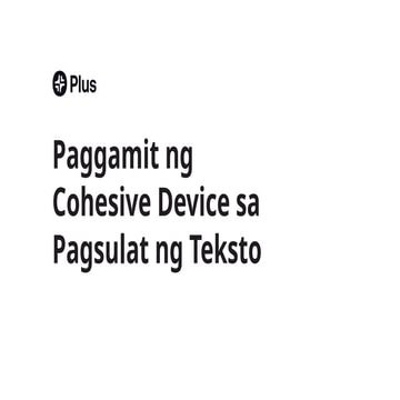Cohesion Devices sa Filipino............ | PPTX