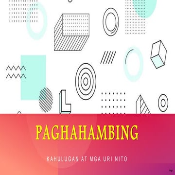 PAGHAHAMBING (Kahulugan at Dalawang Uri) | PPTX