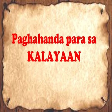 Paghahanda para sa kalayaan | PPT