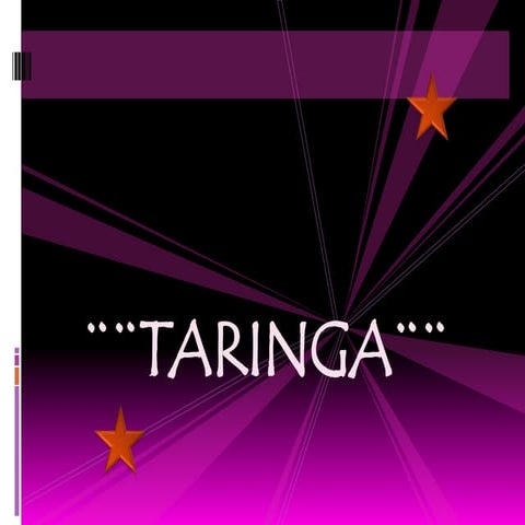 TARINGA | PPT