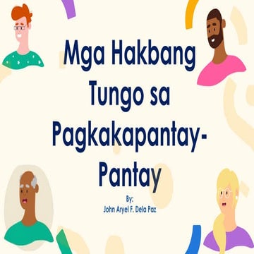 PPT MGA HAKBANG TUNGO SA PAGKAPANTAY-PANTAY NG TAO.pdf