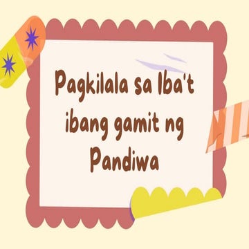 Pagkilala sa Iba't-ibang gamit ng Pandiwa.pptx