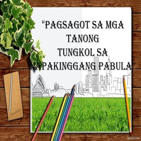 pagsagot sa mga katanungan tungkol sa pabulang binasa.pptx