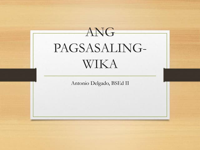 Filipino 10 - Pagsasaling-Wika | PPTX