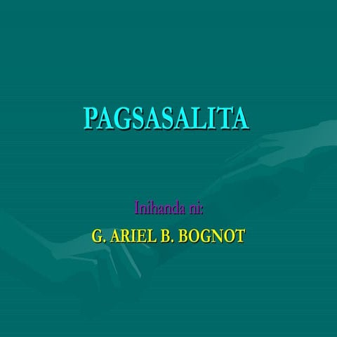 Pagsasalita | PPT