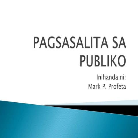 Pagsasalita sa publiko | PPTX