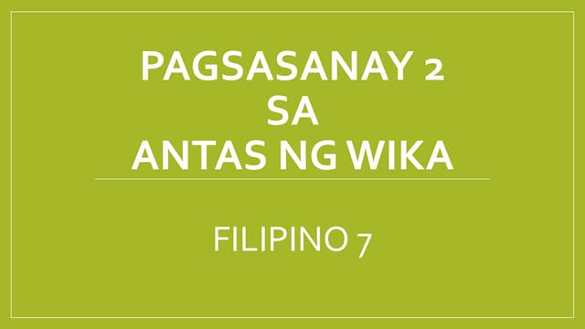 Filipino 8 – Week 2.pptx
