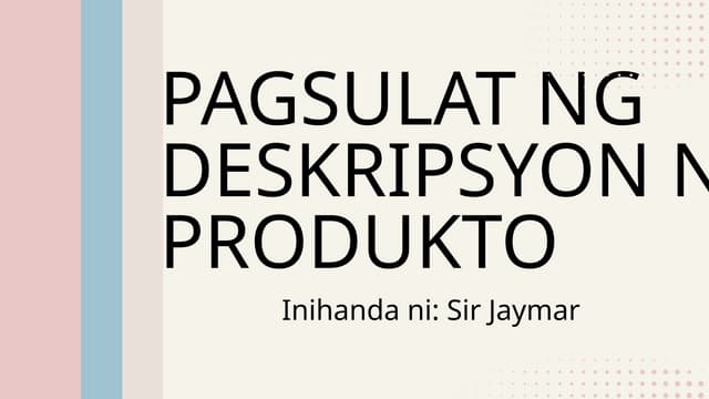 Deskripsyon ng produkto | PPTX