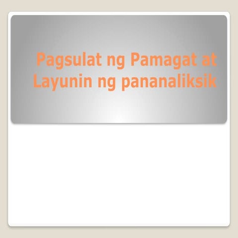 Pagsulat-ng-Pamagat-at-Layunin-ng-pananaliksik-demo.pptx