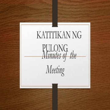 Pagsulat (Katitikan ng Pulong) Lesson.pptx