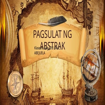 Filipino sa Piling Larang Grade 12 PAGSULAT NG ABSTRAK.pptx