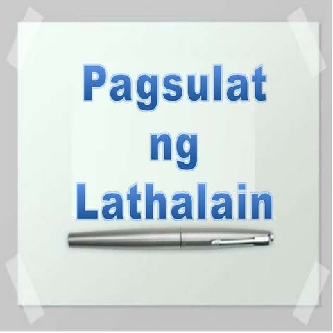 Pagsulat ng tanging lathalain | PPTX