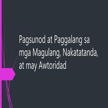 Q3-EsP8-Modyul 10- Pagsunod at Paggalang.pptx