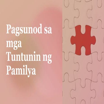 Pagsunod sa mga Tuntunin ng Pamilya | PPTX