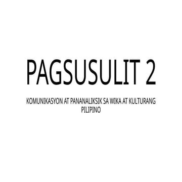 PAGSUSULIT 1 (KPWKP).pptxhchxgvdxfhcdjbdxcgvdxcx | PPT