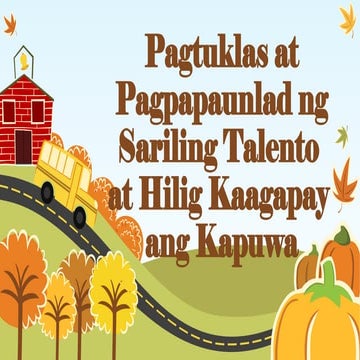lesson 1 Mga Mahalagang Hakbang Upang Mapaunlad Ang Talento.pptx