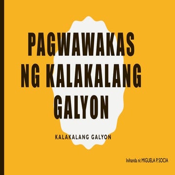 Pagwawakas ng Kalakalang Galyon | PDF