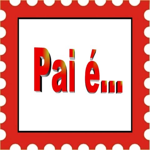 Ser pai... | PPTX