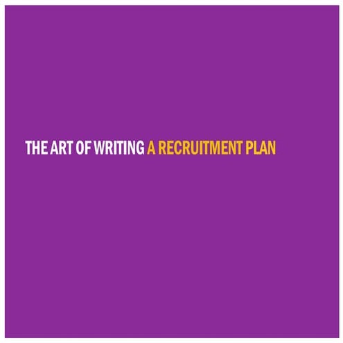 The Art of Writing A Recruitment Plan | PDF