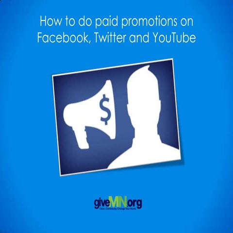 Paid promotions on facebook, twitter & you tube | PPT