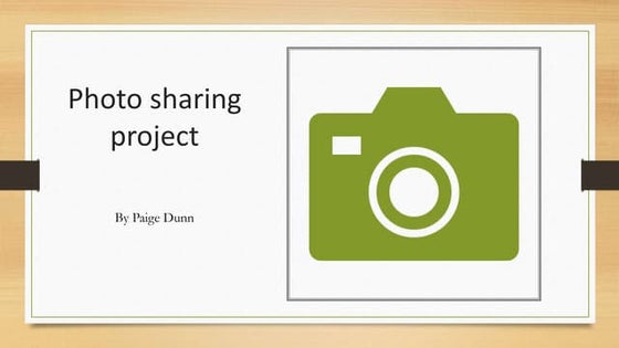 Photo Sharing Project For personal use.pdf | Social Networking | Internet