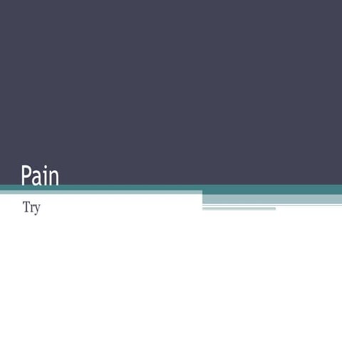 Pain | PPT