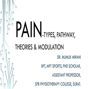 Pain-Types, pathway, theories & modulation.pptx