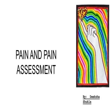 Pain assessment pptx, assess the pain... | PPTX