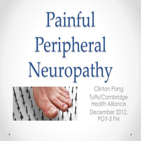 Painful peripheral neuropathy | PPTX