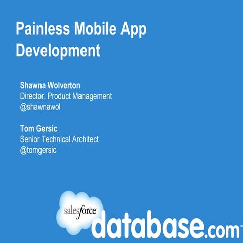 Painless Mobile App Development Webinar | PPT
