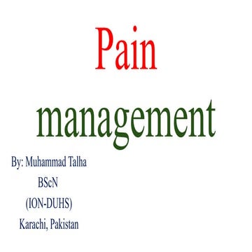 Pain Management and their type management | PPTX