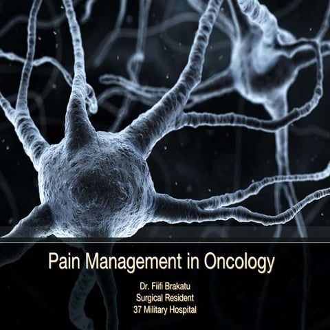 Pain Management in Oncology | PPTX