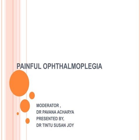 Approach to Pain ophthalmoplegia. | PPTX