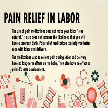 PAIN RELIEF IN LABOR AFTER PREGNANCY.pptx