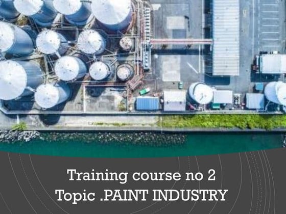 Paint Manufacturing Process | PPT