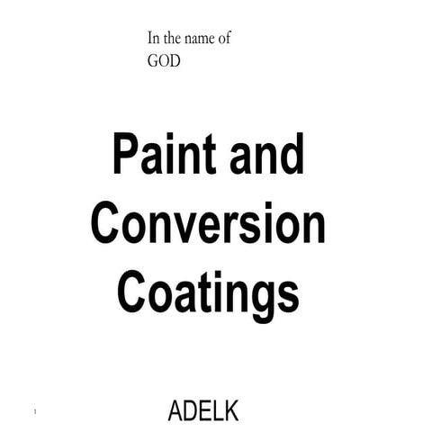 Paint and Conversion Coatings-2.pptx